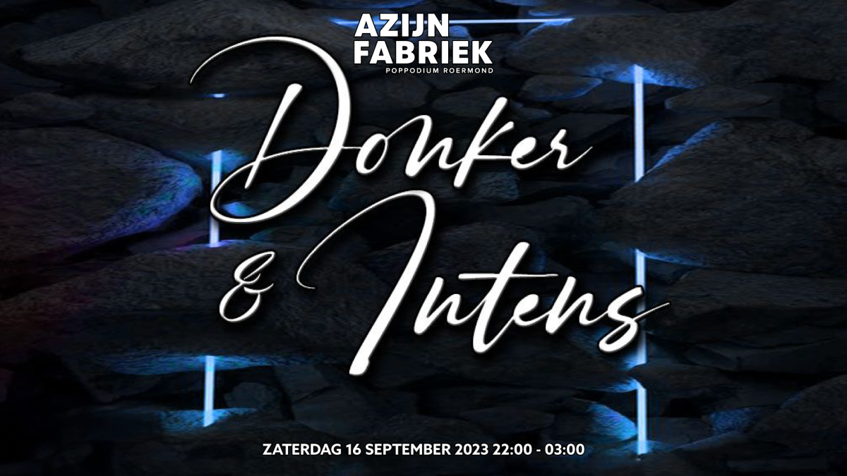 Donker & Intens - Azijnfabriek Roermond⁩